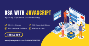 DSA With JavaScript (Full Course) | JS Bangladesh